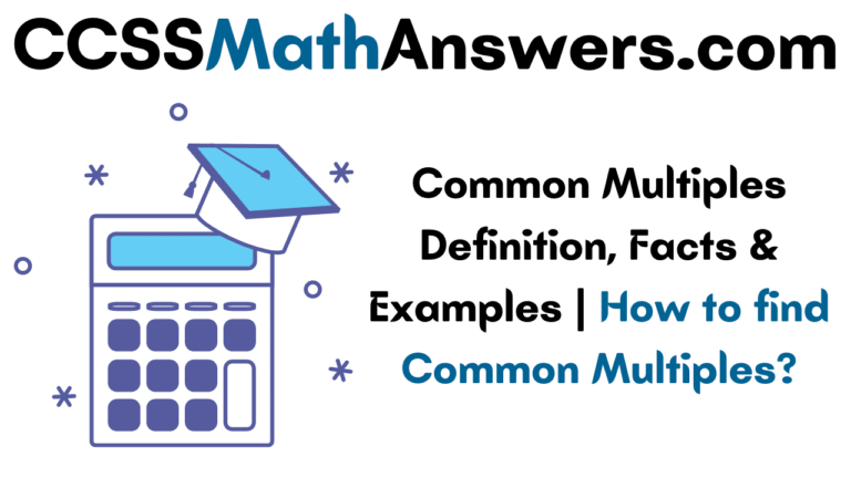 Common Multiples Definition Facts Examples How To Find Common common-multiples-definition-facts-examples-how-to-find-common